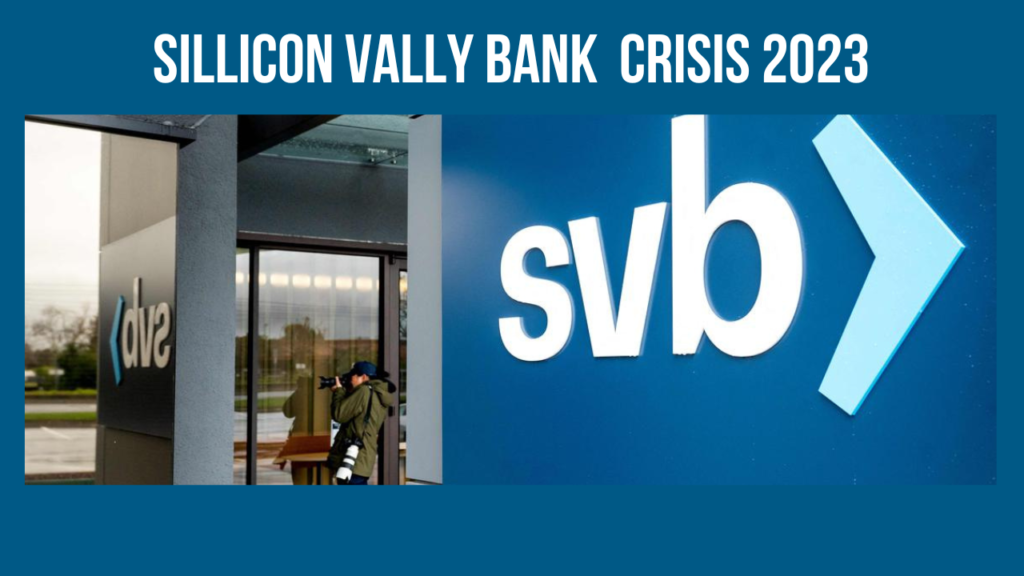 Silicon Valley Bank Crisis 2023- Impact On Crypto And Indian Markets ...